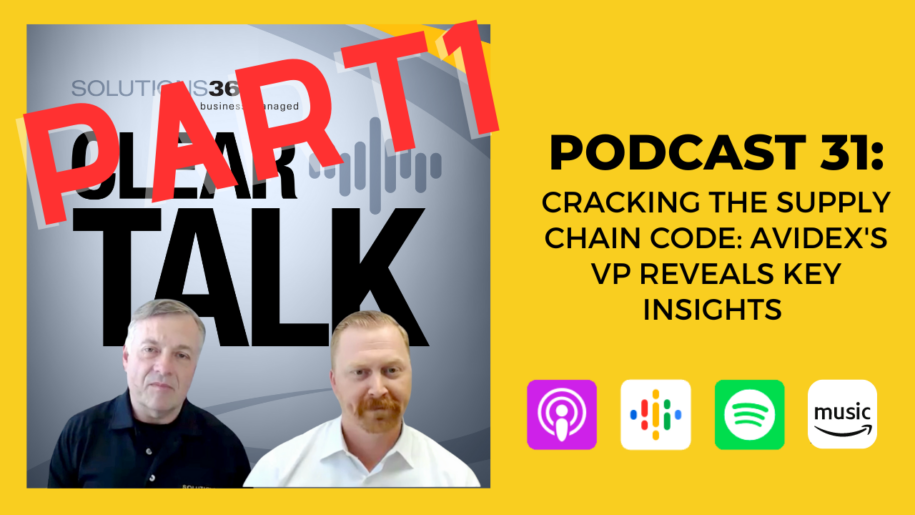 ClearTalk 31: Cracking the Supply Chain Code - Part 1